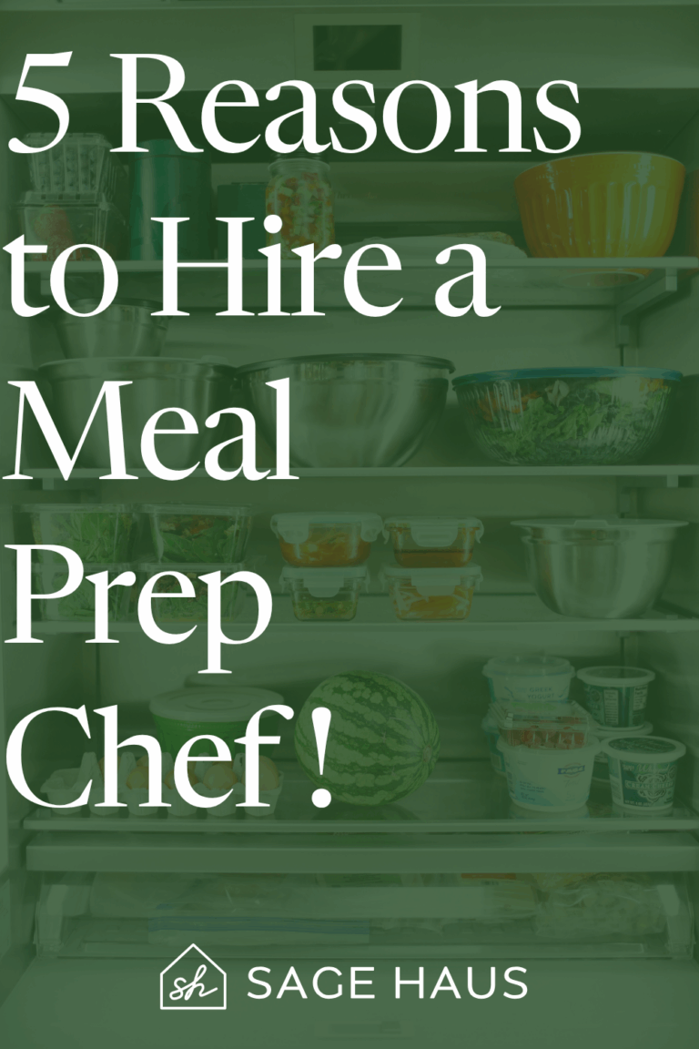5 Reasons You Should Hire a Meal Prep Chef - sagehaus.com